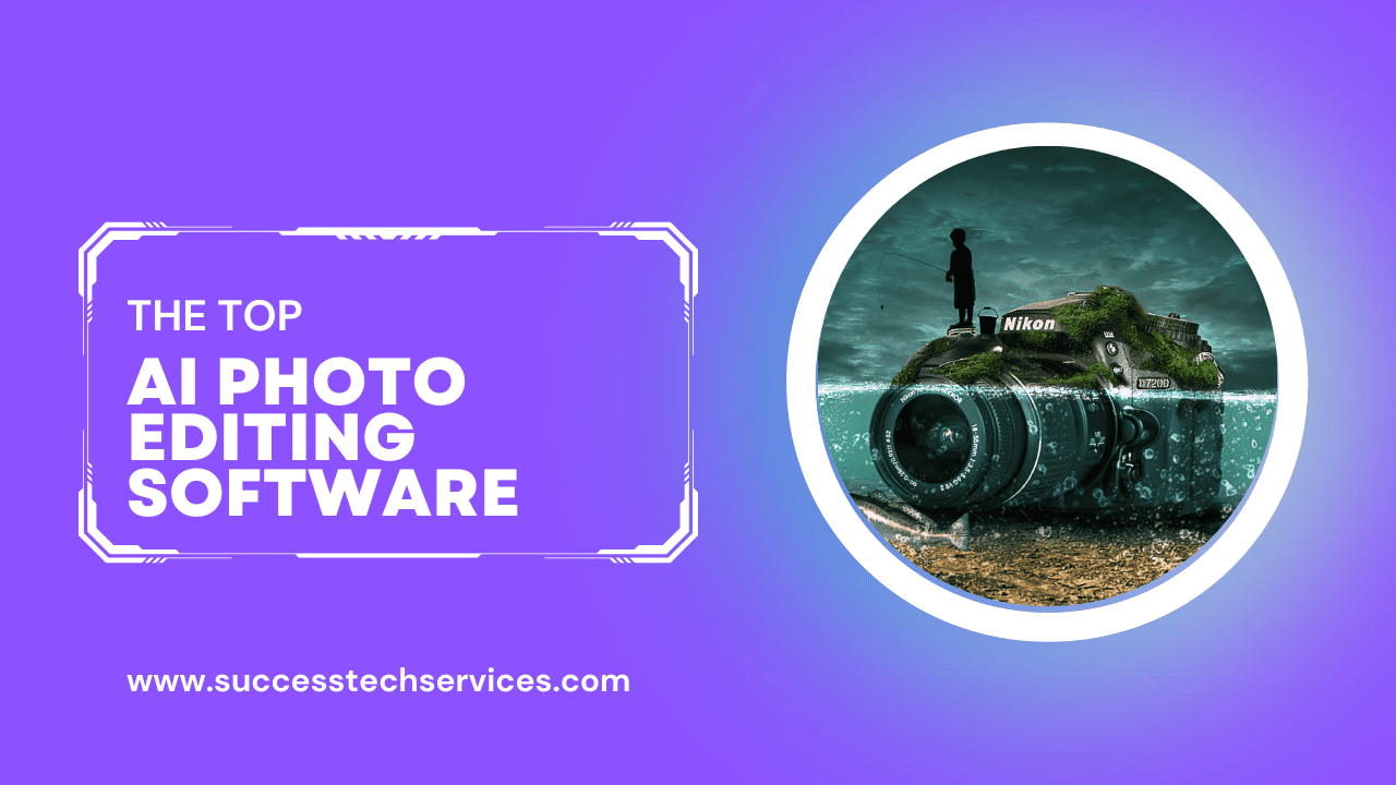 Top 7 Best AI Photo Editing Software (Turn Photos Into Art!)