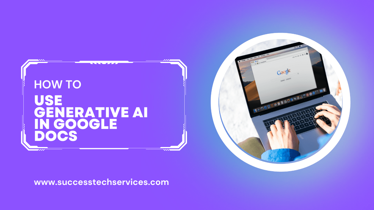 How To Use Generative AI In Google Docs